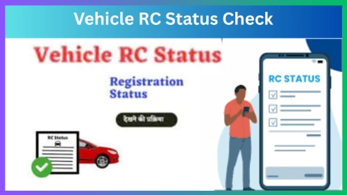 Vehicle RC Status Check - Know Vehicle Application Status